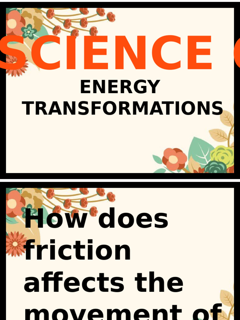 SCIENCE 6 PPT Q3 W4 - Energy Transformation | PDF