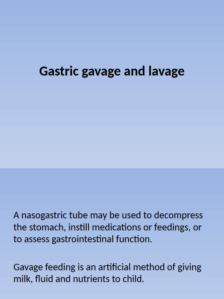 Gastric Gavage & Lavage | PDF | Stomach | Vomiting