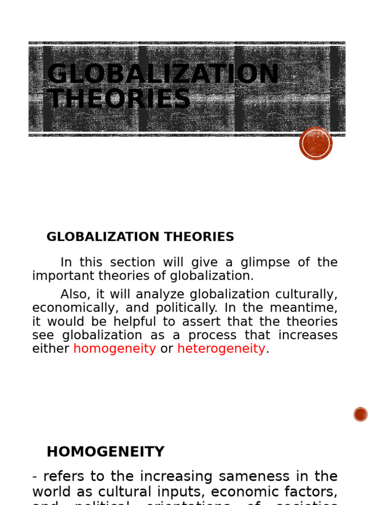 Globalization Theories | PDF | Globalization | Economic Growth
