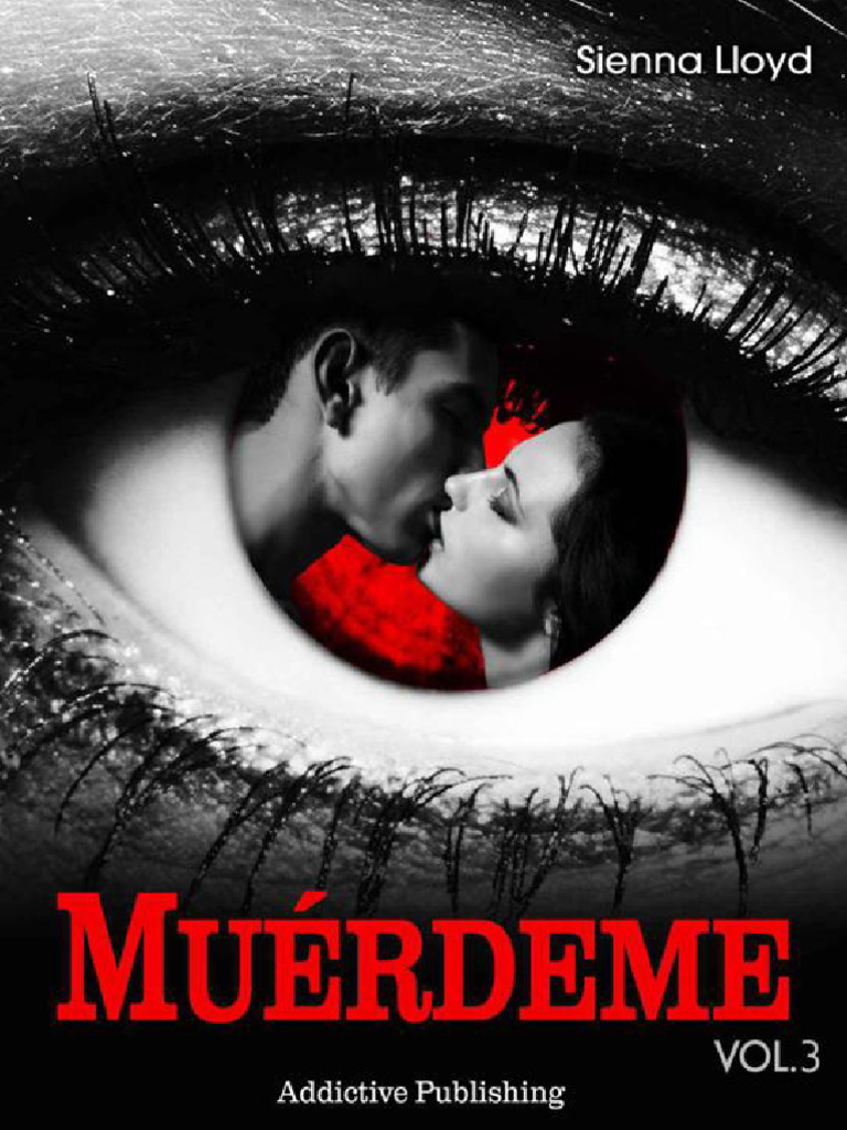 Sienna Lloyd - Muérdeme Vol. 03 | PDF | Amor