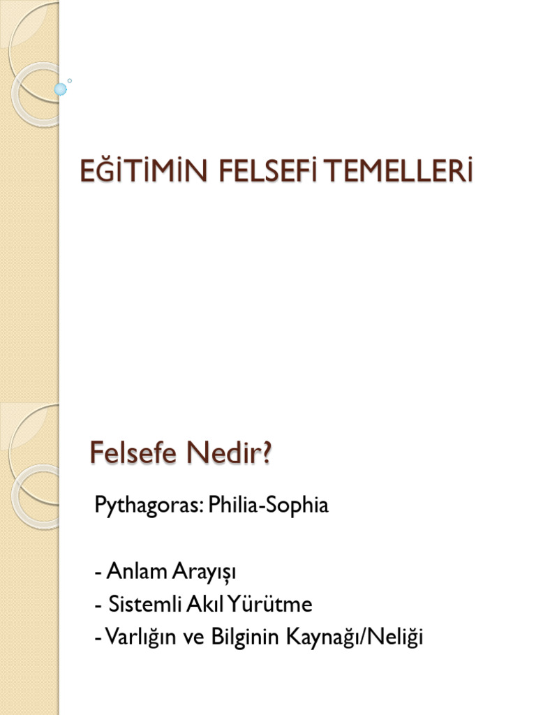 EG 9. Hafta Eğitimin Felsefi Temelleri | PDF