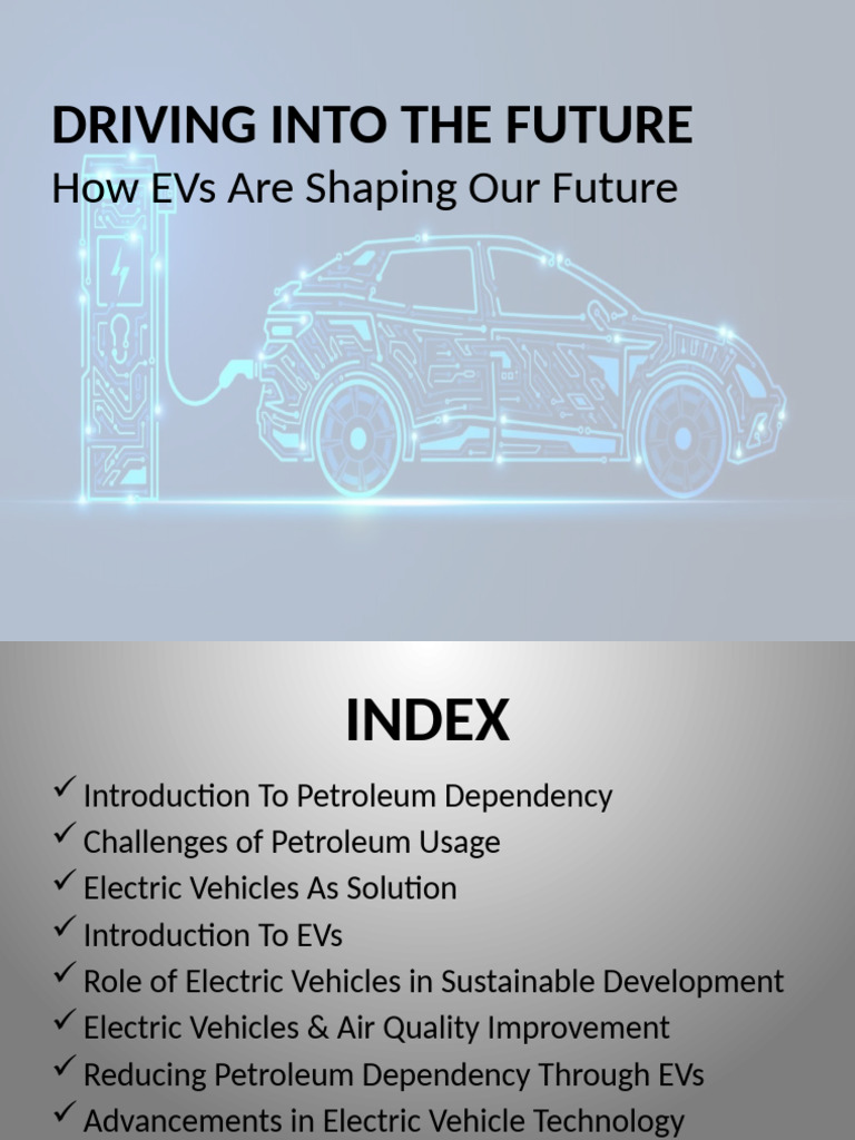 How EVs Are Shaping Our Future | PDF | Electric Vehicle | Air Pollution