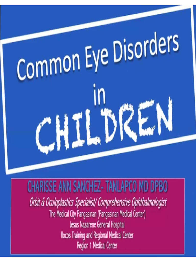 Common Eye Disorders In CHILDREN | PDF | Vision | Ophthalmology