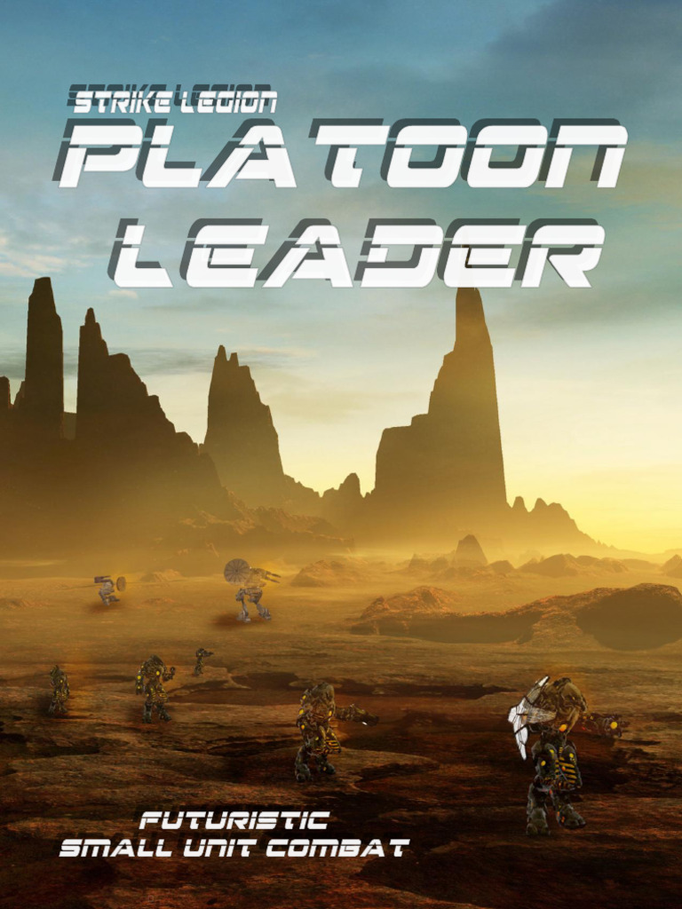Strike Legion - Platoon Leader | PDF | Infantry | Company (Military Unit)