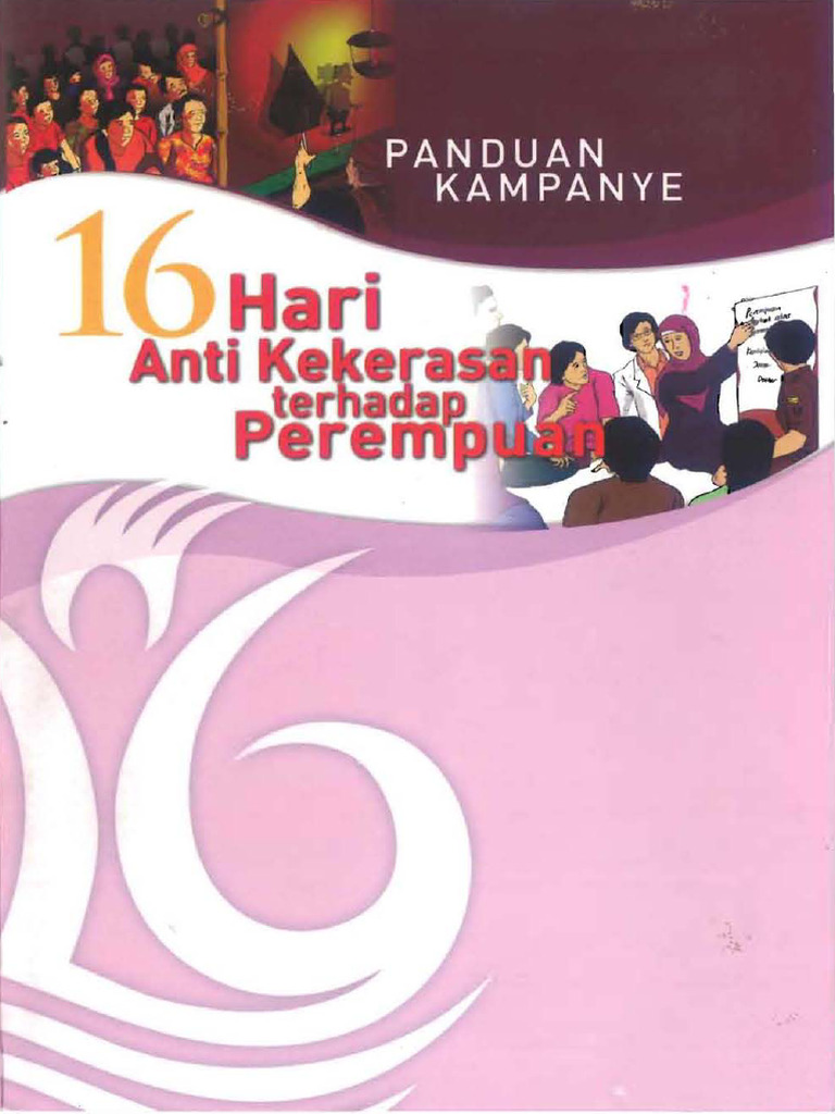 Panduan Kampanye 16 Hari Anti Kekerasan Terhadap Perempuan | PDF