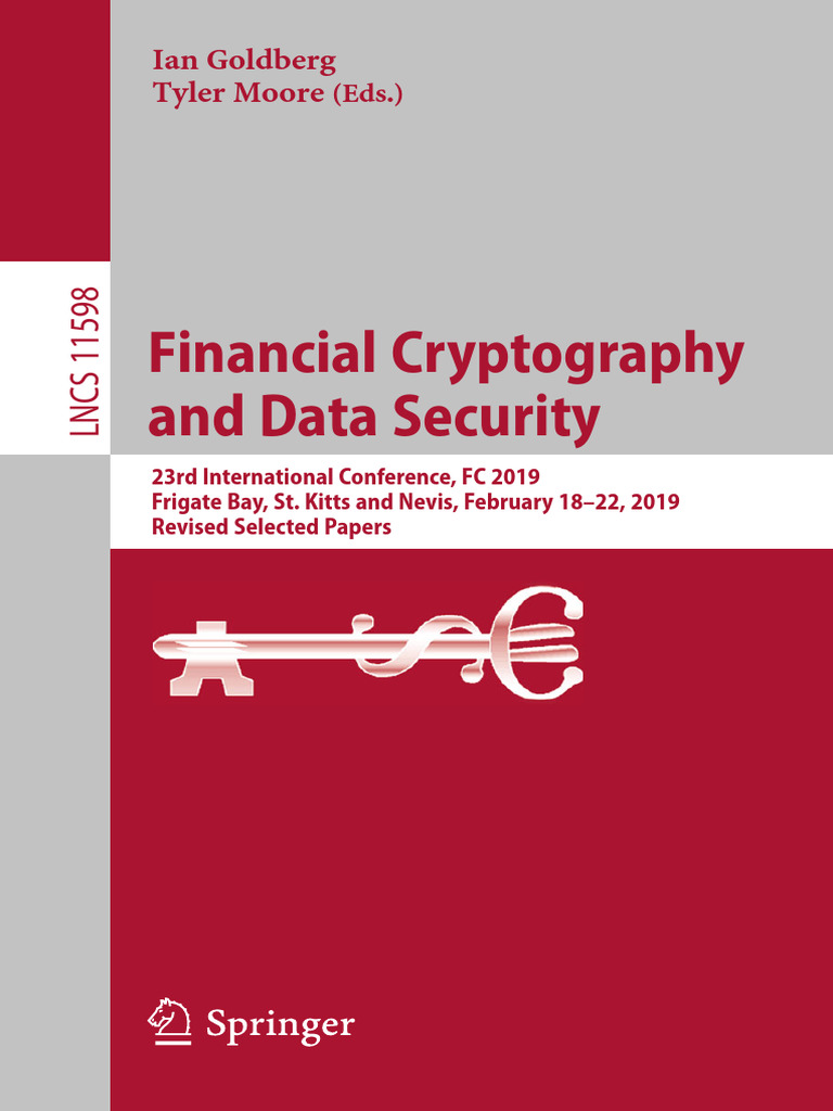 Financial Cryptography and Data Security: Ian Goldberg Tyler Moore | PDF | Public Key ...