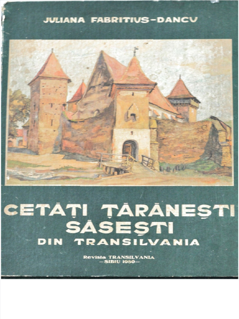 Vdocuments - MX Cetati Taranesti Sasesti Din Transilvania | PDF