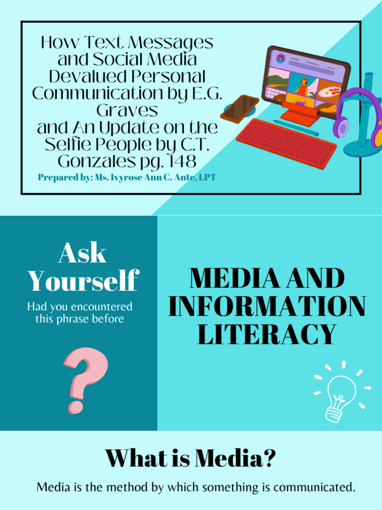 Q2 - How Text Messages and Social Media Devalued Personal Comm | PDF ...