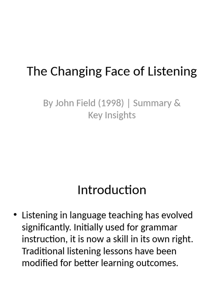 The Changing Face of Listening | PDF | Applied Linguistics | Communication