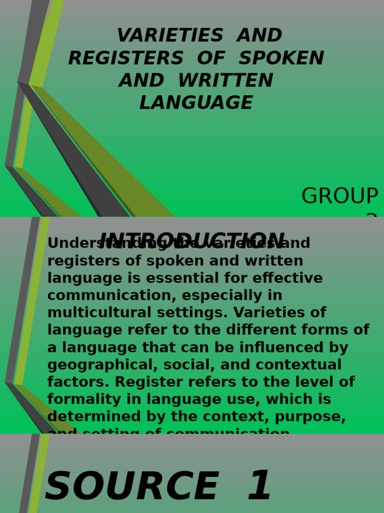 Group 3 Varieties and Registers of Spoken and Written Language20 | PDF ...