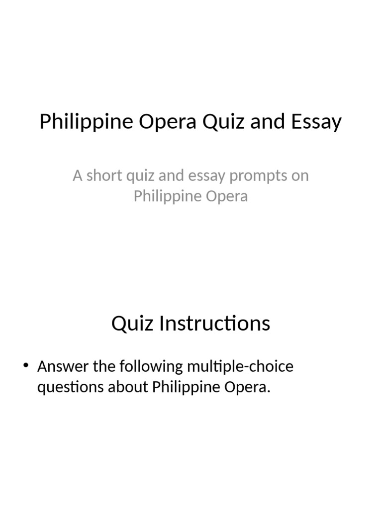 Philippine Opera Quiz and Essay | PDF