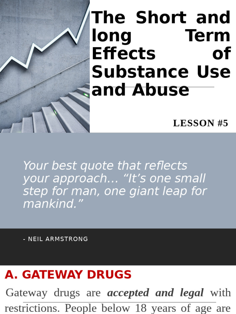 Effects of Substance Use and Abuse | PDF | Stimulant | Substance Abuse