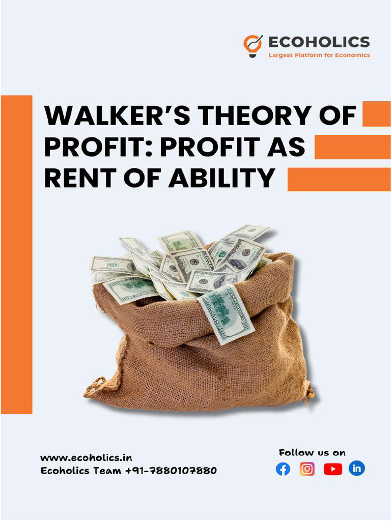 Walker's Theory of Profit - Profit As Rent of Ability | PDF | Profit ...