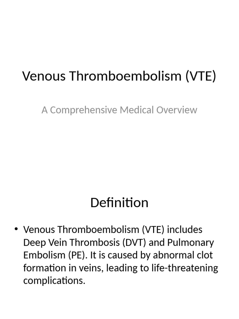 Comprehensive Guide to Venous Thromboembolism | PDF | Thrombosis ...