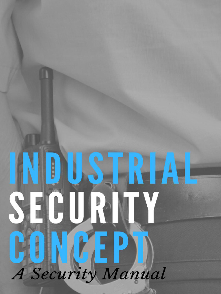 Introduction To Industrial Security Concept | PDF | Police | Physical Security