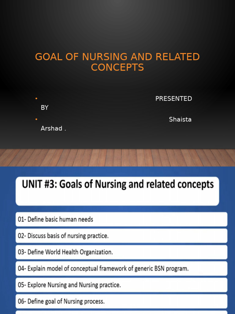 Nursing Goals and Key Concepts | PDF