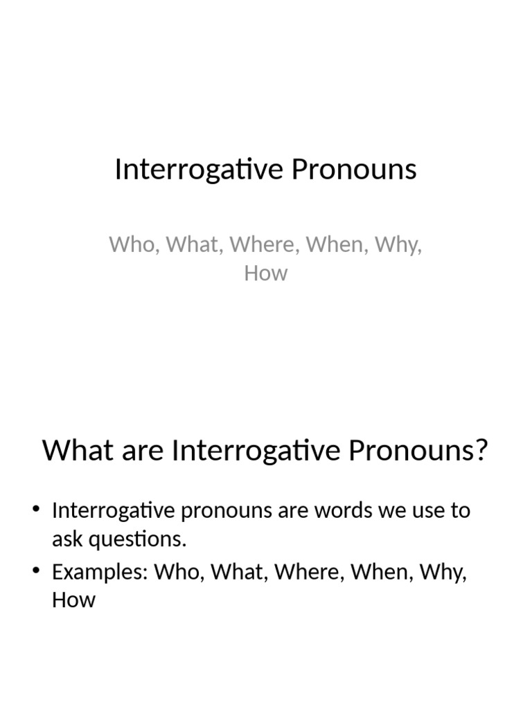 Understanding Interrogative Pronouns | PDF