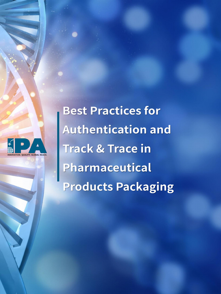 IPA Track & Trace Guideline for Pharmaceutical | PDF | Authentication | Radio Frequency ...