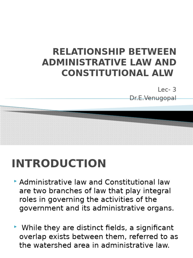 Lec-3 Relationship Between Admn Law and Constitutional Law | PDF ...