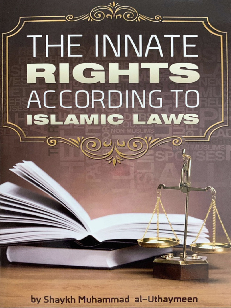 The Innate Rights According To Islamic Laws Sh. Al Uthaymeen 1 | PDF