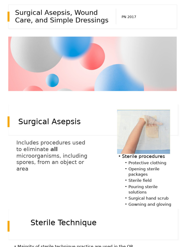 PN 2017 Surgical Asepsis, Wound Care, and Simple Dressings | PDF ...