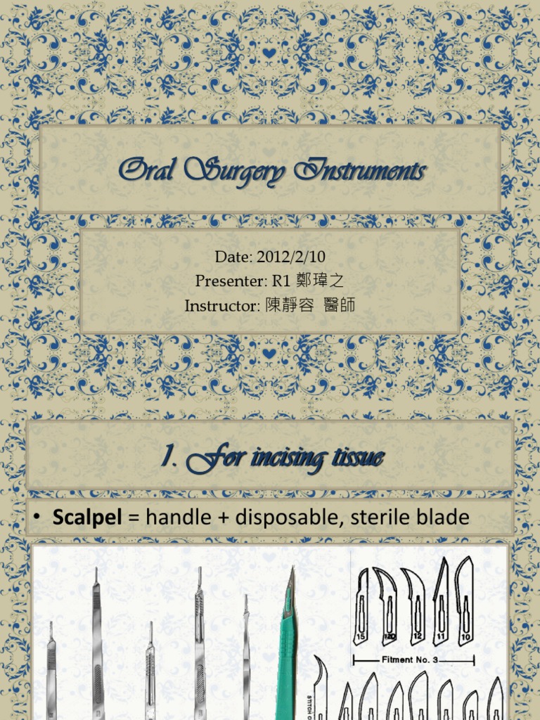 Oral Surgery Instrumentation Guide | PDF | Surgical Suture | Tooth