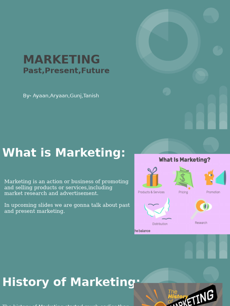 MARKETING Past,Present,Future | PDF | Marketing | Digital Marketing MARKETING Past,Present,Future | PDF | Marketing | Digital Marketing