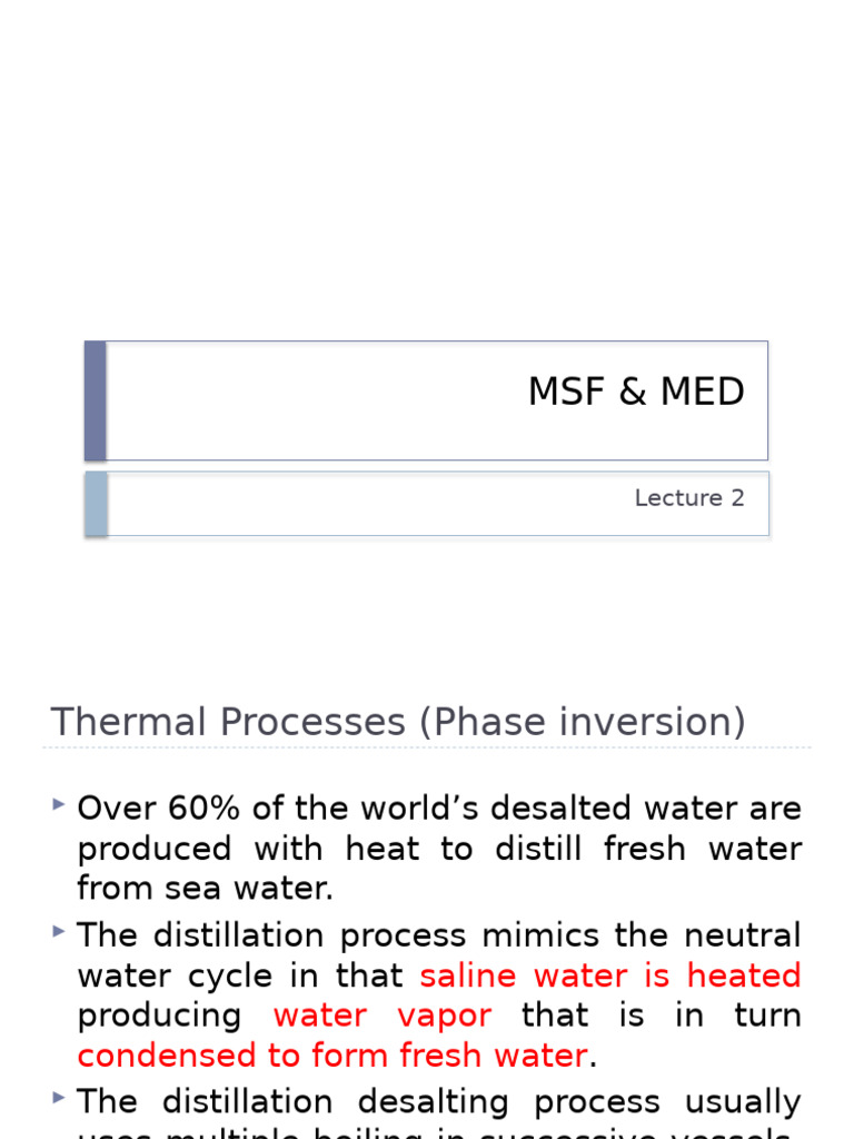 Lecture 2, MSF & MED | PDF | Distillation | Water