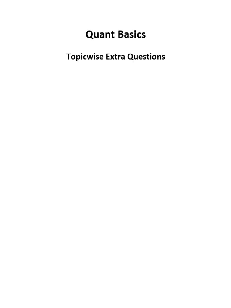 Quant Basics - Topicwise Extra Questions | PDF | Interest | Mean