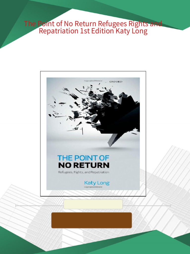 The Point of No Return Refugees Rights and Repatriation 1st Edition ...
