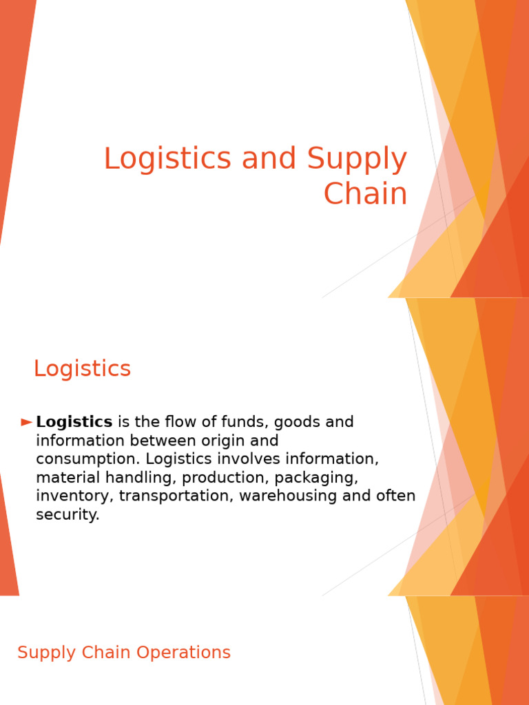 Logistics and Supply Chain Overview | PDF | Logistics | Warehouse
