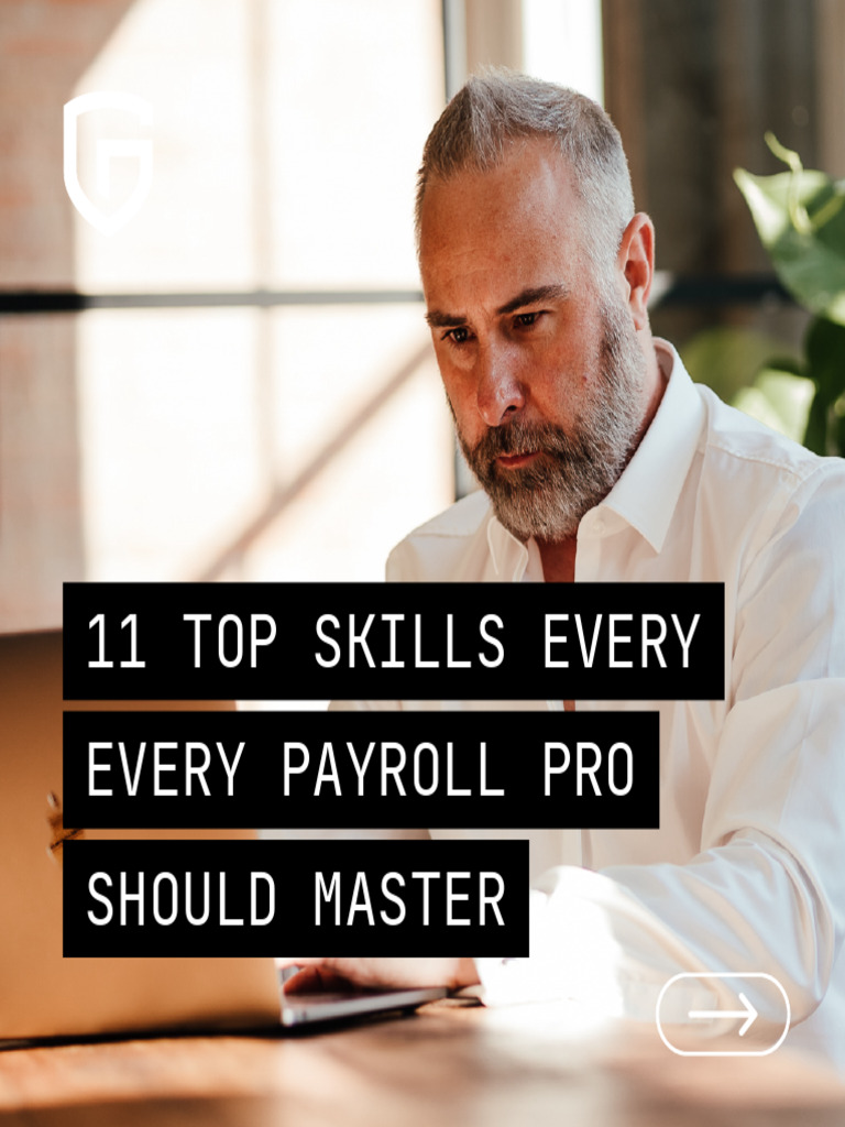 11 Top Skills Ever Payroll Pro Should Master | PDF