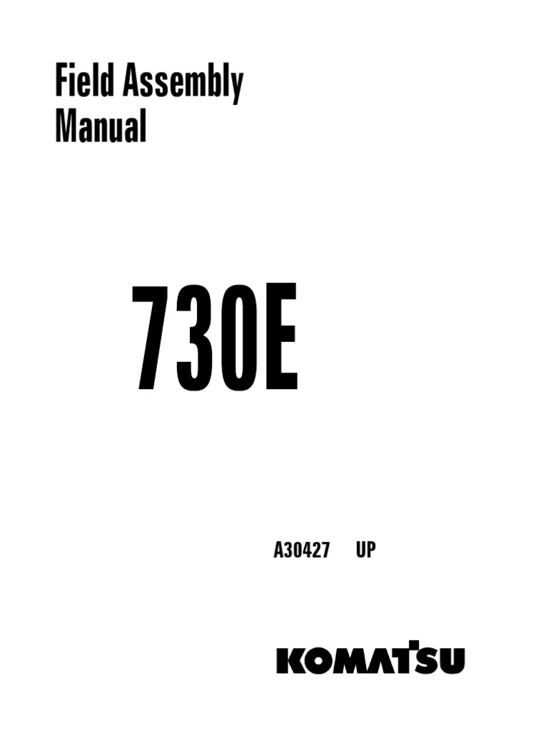730E Field Assy Manual.pdf.PDF 2 | PDF | Welding | Construction