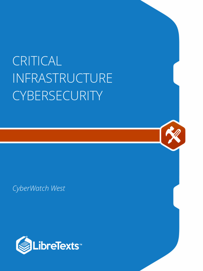 Critical Infrastructure Cybersecurity (CyberWatch West) | PDF ...