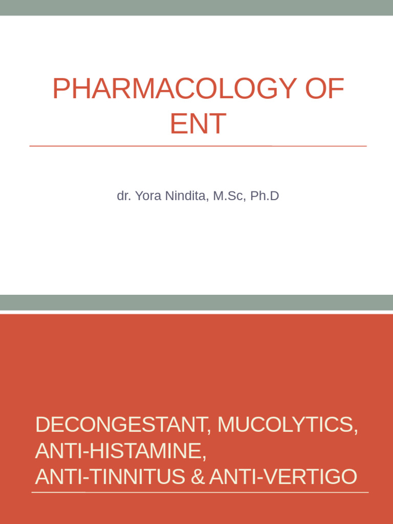 ENT Pharmacology | PDF | Mucus | Benzodiazepine