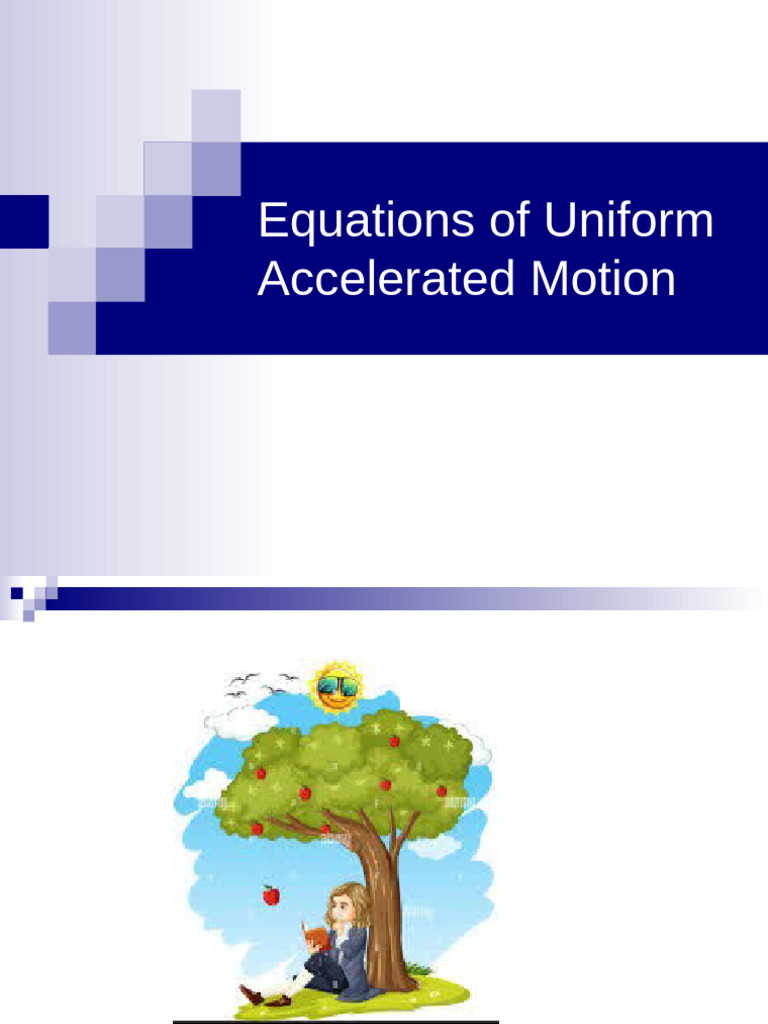 Uniformly Accelerated Motion 2 | PDF | Velocity | Physical Quantities