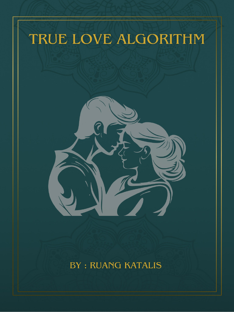 ?full Premium True Love Algorithm (Dark Theme) | PDF
