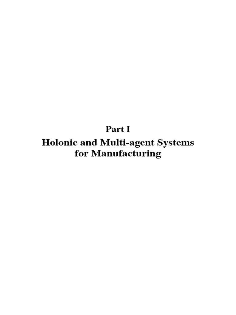 Holonic and Multi-Agent Systems For Manufacturing | PDF