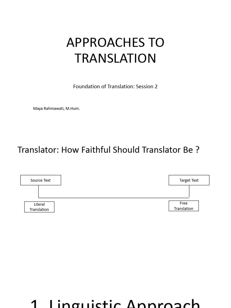 Translation Approaches Explained | PDF | Translations | Semiotics