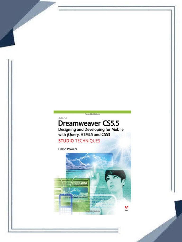Adobe Dreamweaver CS5 5 Studio Techniques Designing and Developing for Mobile with jQuery HTML5 ...