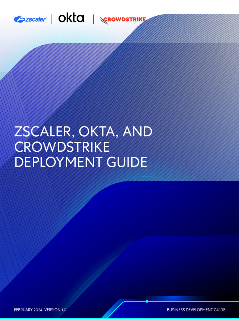 Zscaler Okta CrowdStrike Deployment Guide FINAL | PDF | Cloud Computing ...