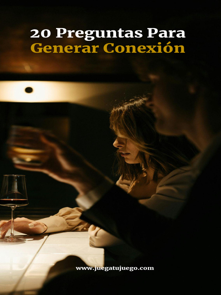 20 Preguntas para Conectar en Citas | PDF | Amor | Las emociones