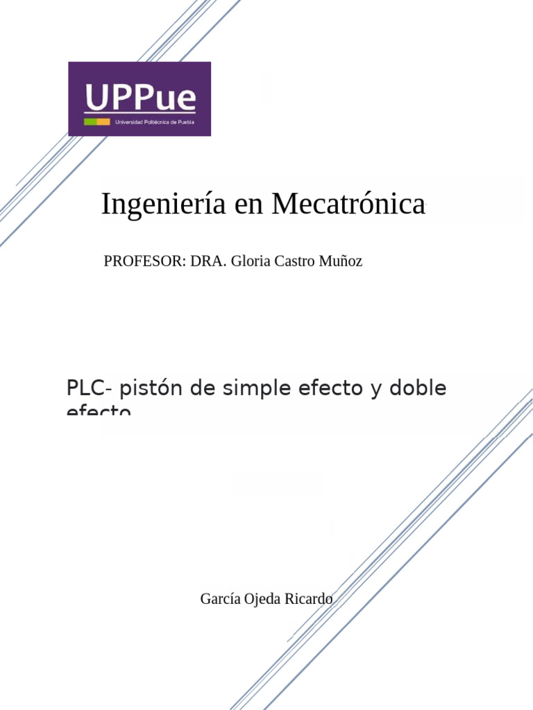 Control PLC - Pistón de Simple Efecto y Doble Efecto | PDF ...
