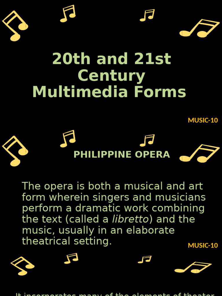 MUSIC 20th and 21st Century Multimedia Forms | PDF | Ramayana | Opera