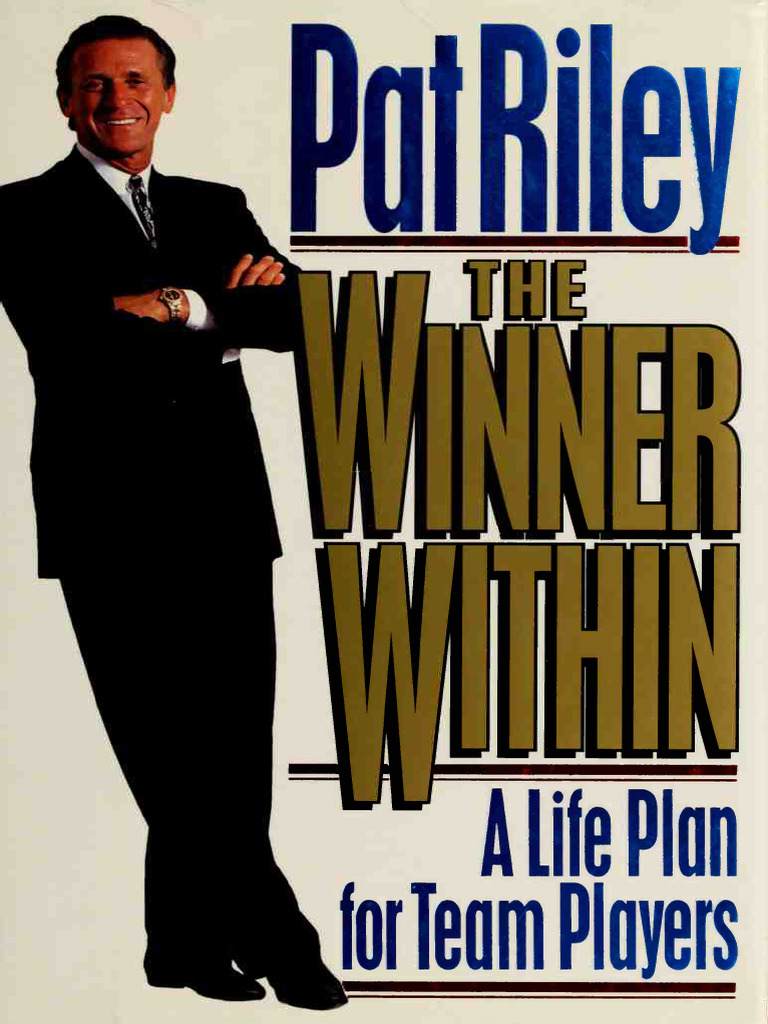 Pat Riley - The Winner Within - A Life Plan For Team Players (1993 ...