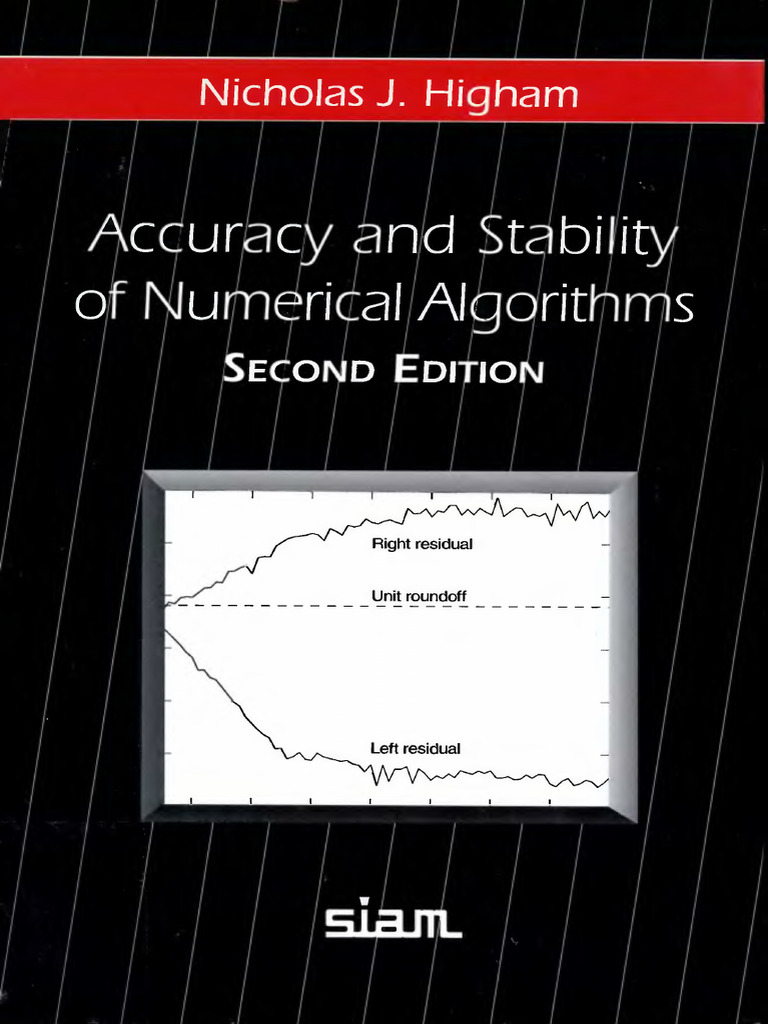 Accuracy and Stability of Numerical Algorithms 2nd Edition (Nicholas J ...