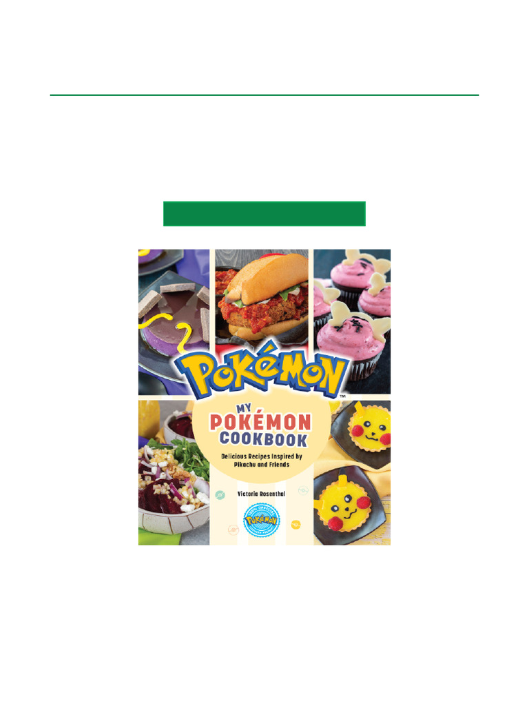 My Pokémon Cookbook Delicious Recipes Inspired by Pikachu and Friends ...