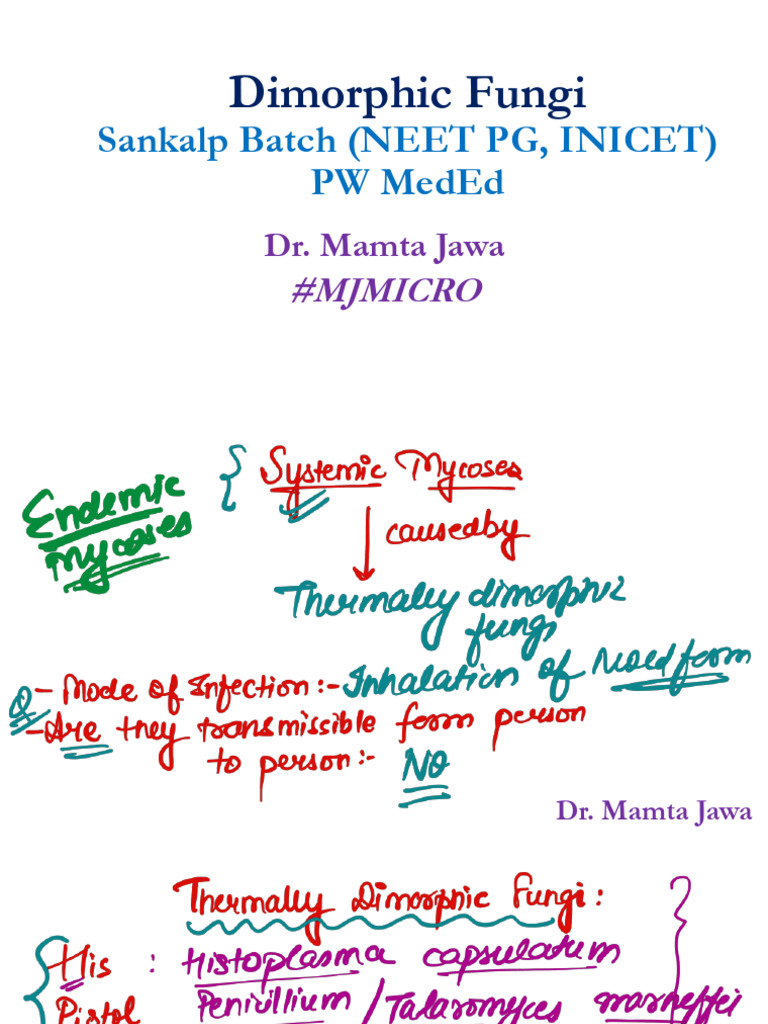 Dimorphic Fungi Dr. Mamta Jawa | PDF