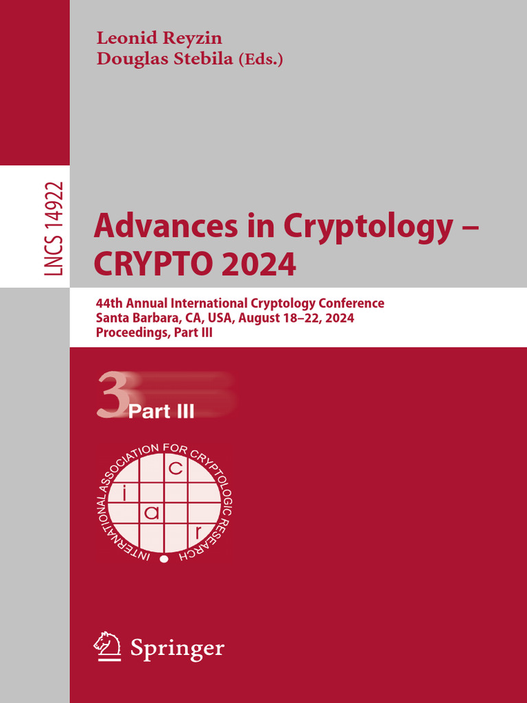 Advances in Cryptology - CRYPTO 2024: Leonid Reyzin Douglas Stebila | PDF | Encryption ...