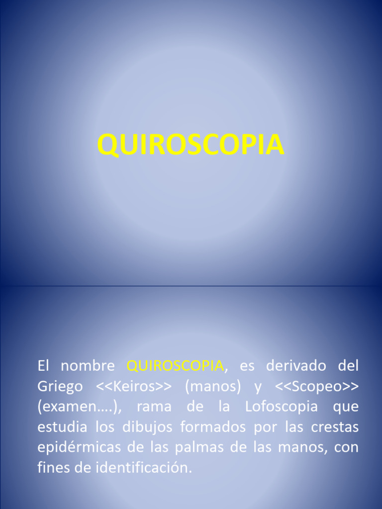 Quiroscopia: Identificación por Crestas Palmares | PDF | Dedo del pie ...